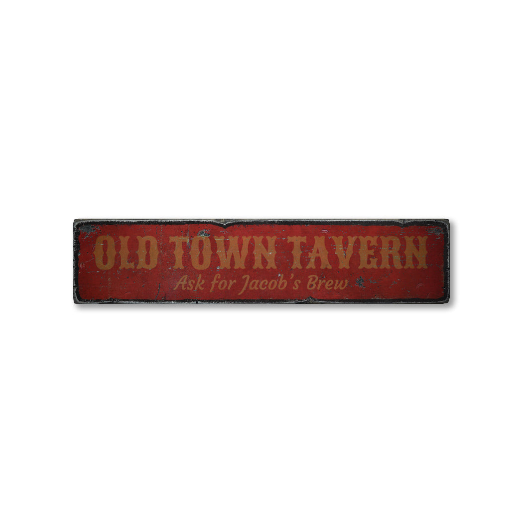 Old Town Tavern Rustic Wood Sign – Lizton Sign Shop