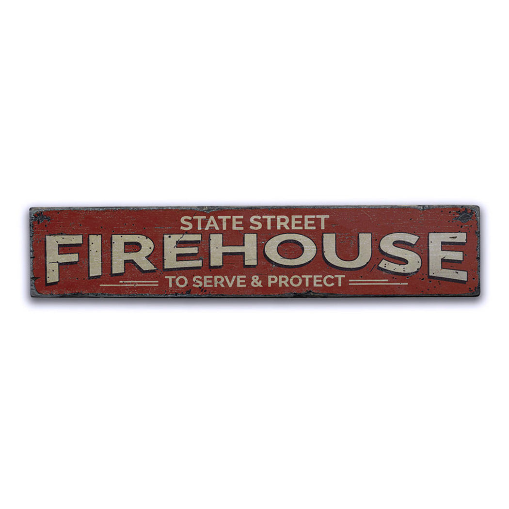 Firehouse Serve and Protect Rustic Wood Sign – Lizton Sign Shop