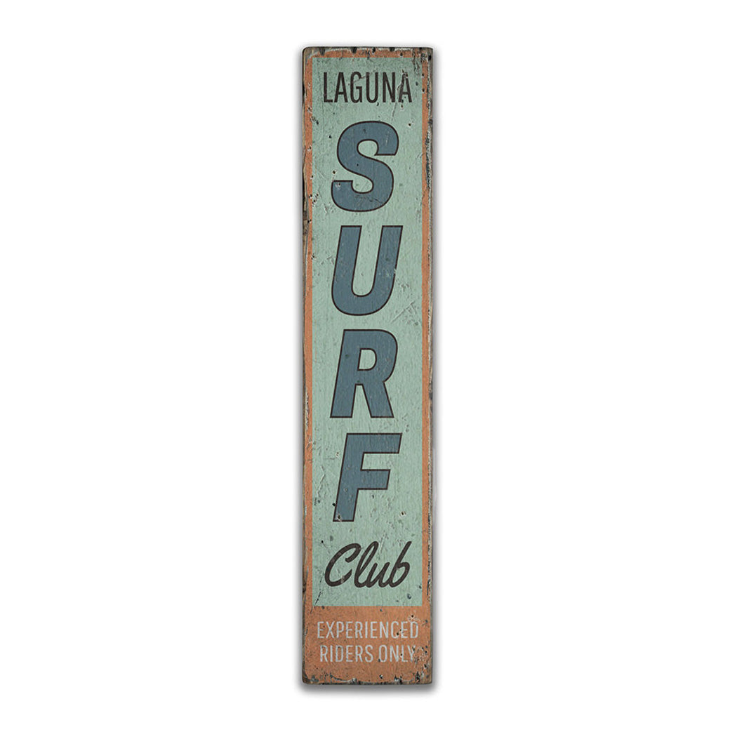 Surf Club Vertical Rustic Wood Sign – Lizton Sign Shop