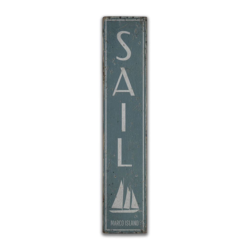 Sail Vertical Rustic Wood Sign – Lizton Sign Shop