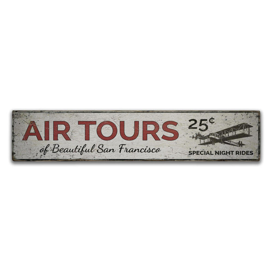 Air Tours Rustic Wood Sign – Lizton Sign Shop