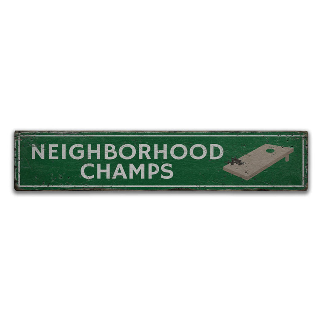 Neighborhood Champs Rustic Wood Sign – Lizton Sign Shop