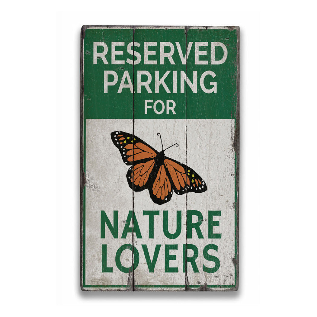 Nature Lover Parking Rustic Wood Sign – Lizton Sign Shop