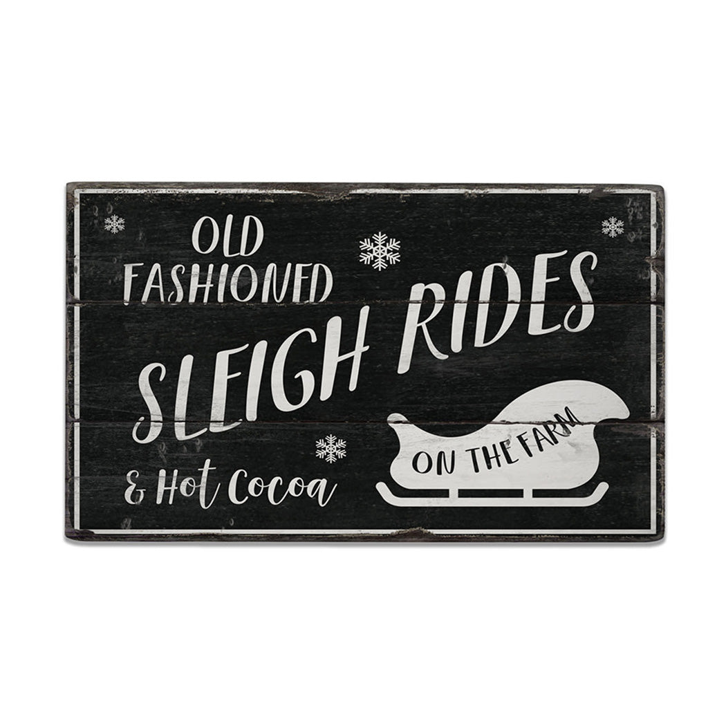 Old Fashioned Sleigh Rides Rustic Wood Sign – Lizton Sign Shop