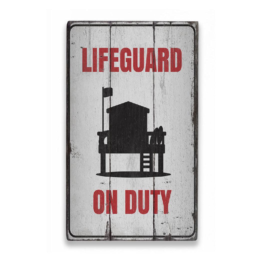 Lifeguard on Duty Rustic Wood Sign – Lizton Sign Shop