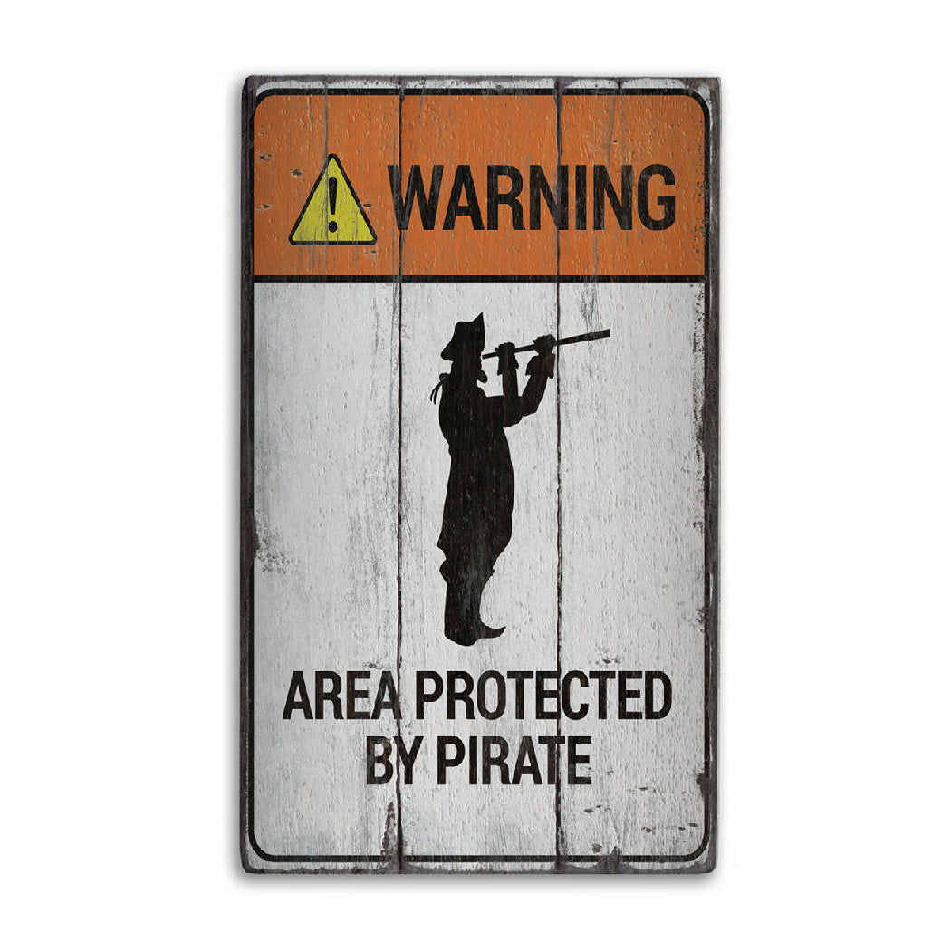 Pirate Warning Rustic Wood Sign – Lizton Sign Shop