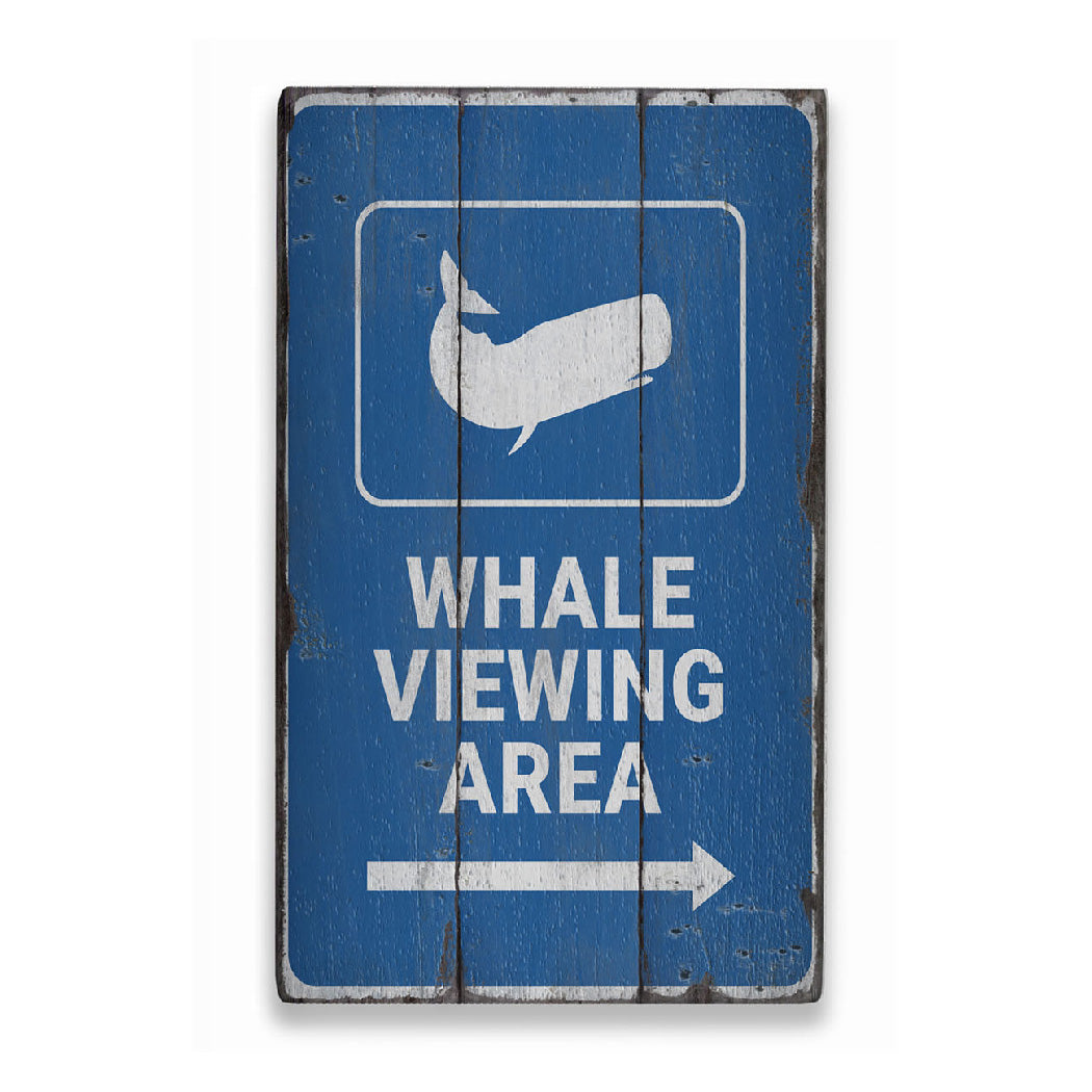 Whale Viewing Area Rustic Wood Sign – Lizton Sign Shop