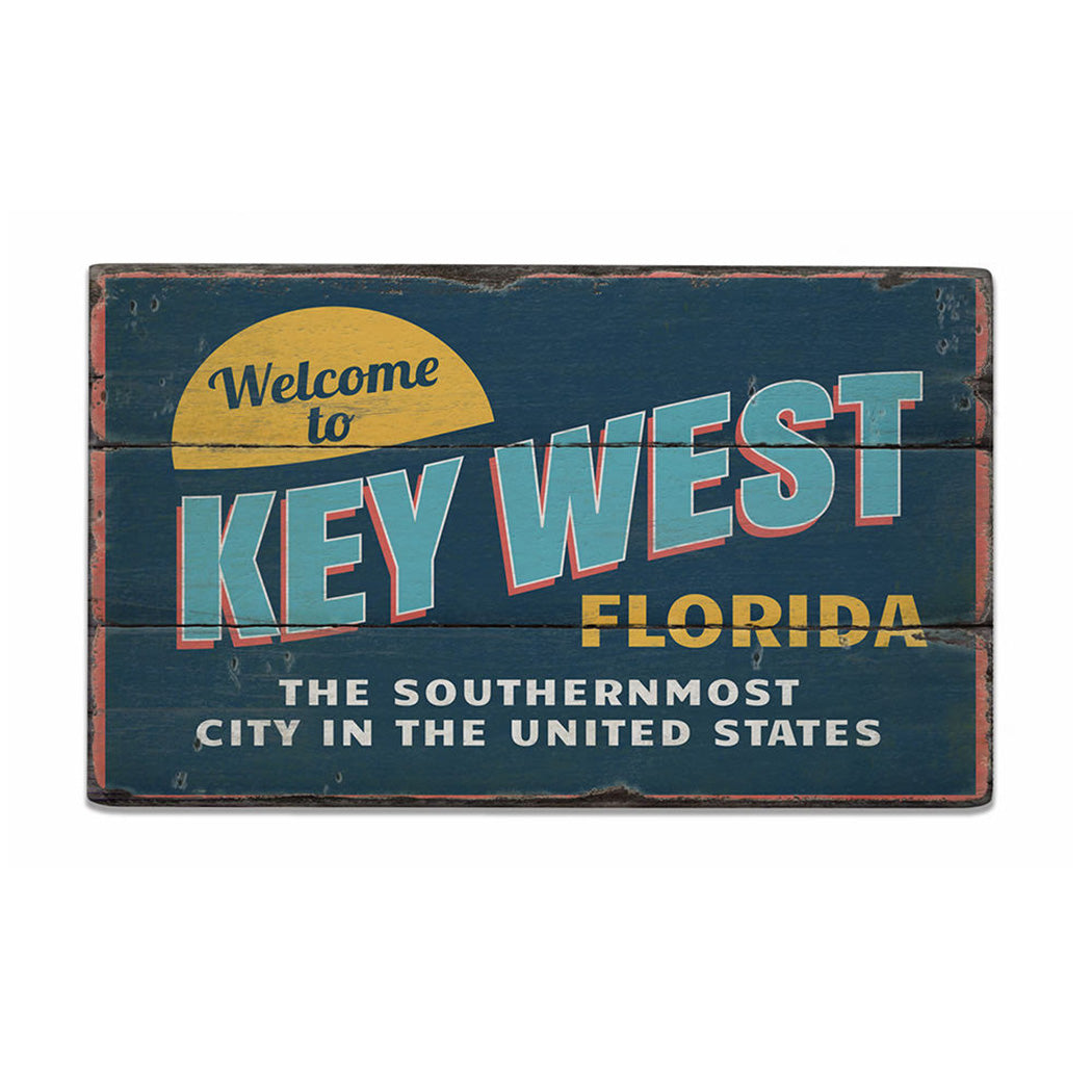 Welcome to Key West Florida Rustic Wood Sign – Lizton Sign Shop
