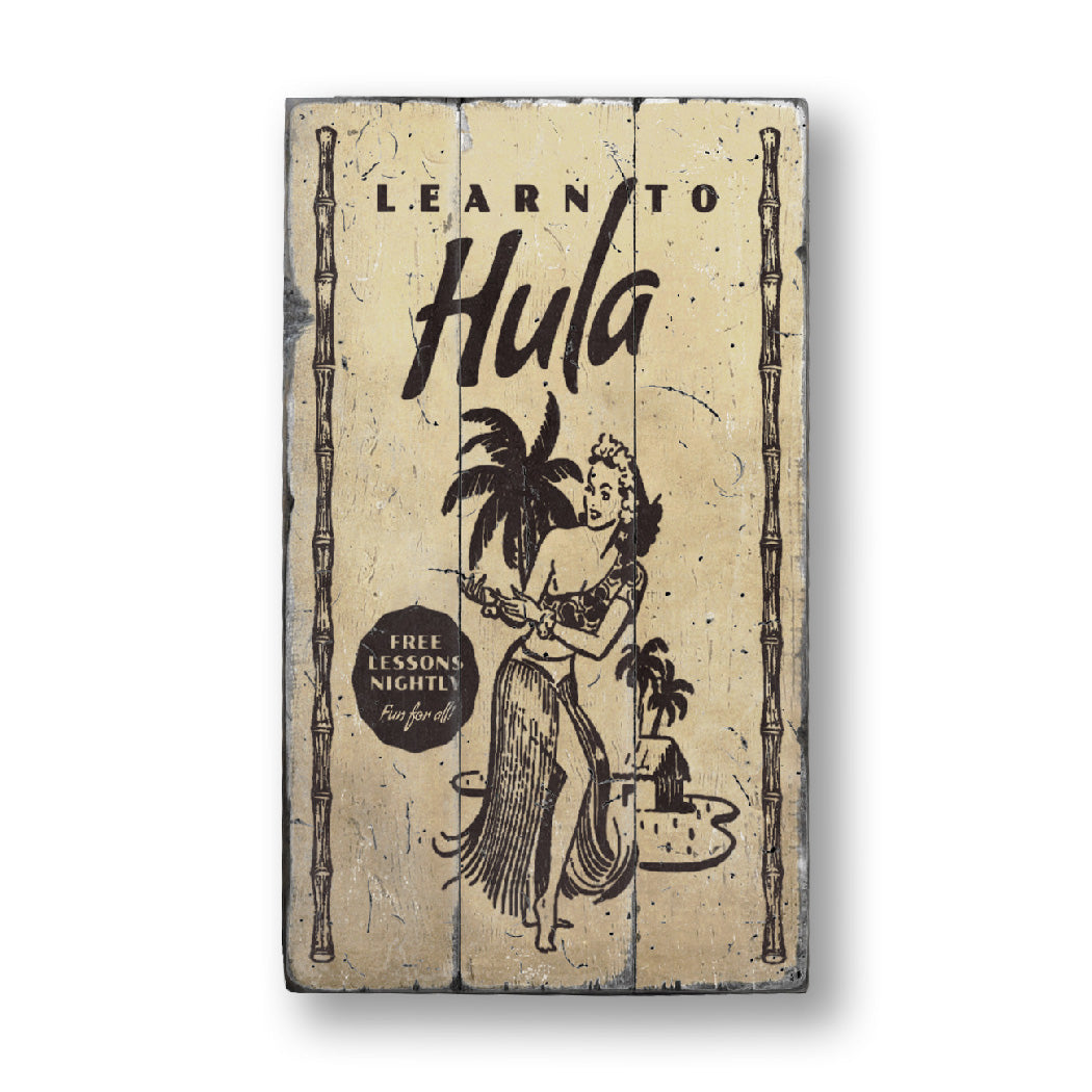 Learn To Hula Rustic Wood Sign – Lizton Sign Shop