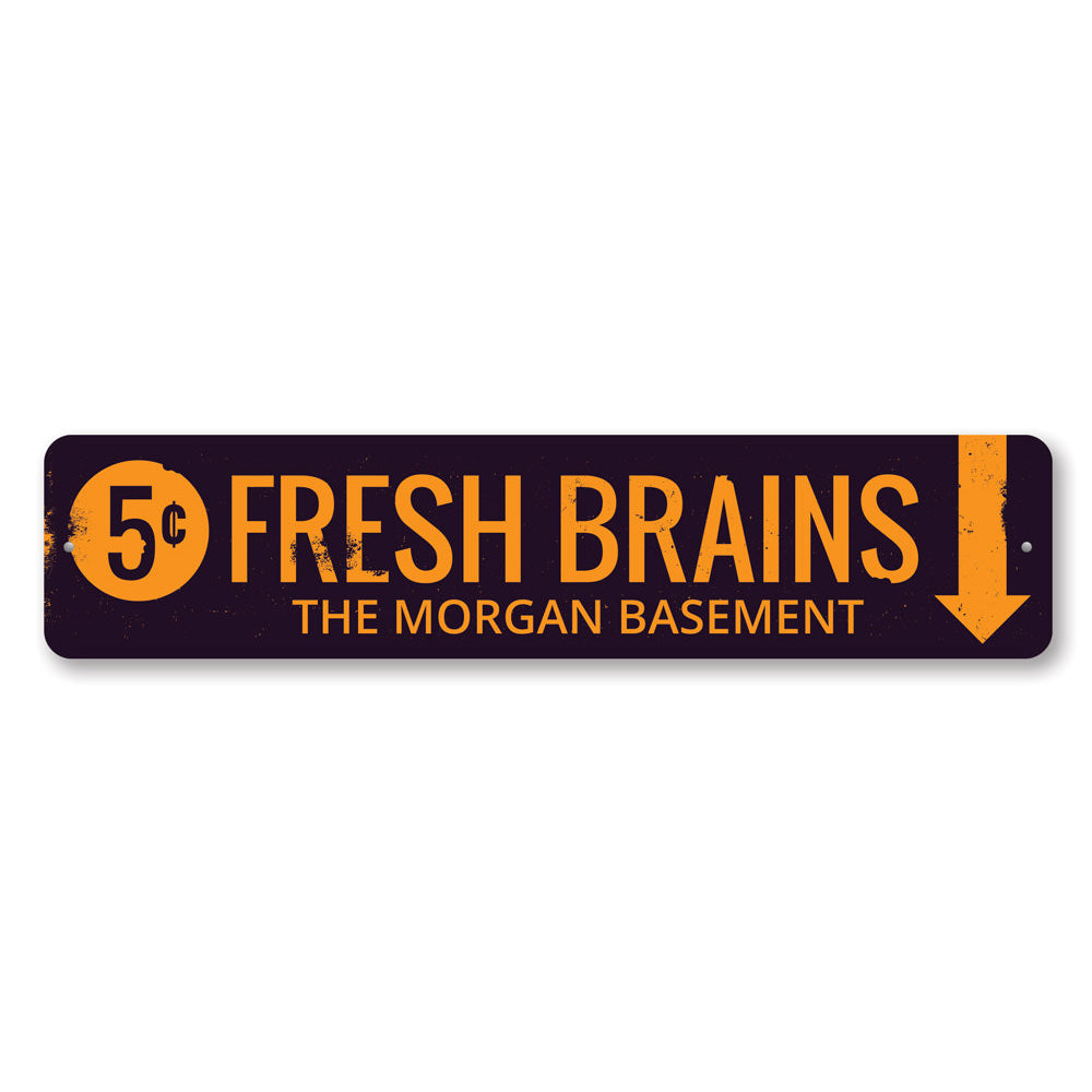 Fresh Brains Sign – Lizton Sign Shop