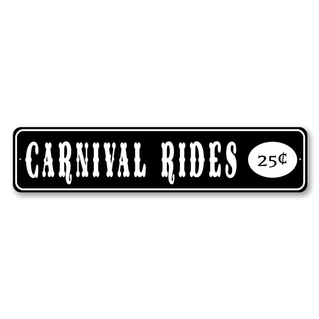 Carnival Rides 25 Cents Sign – Lizton Sign Shop