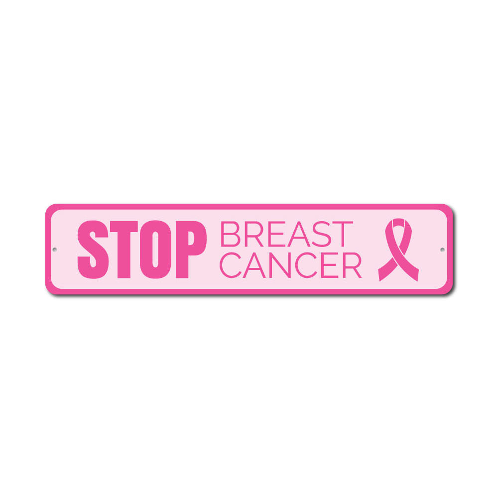 Stop Breast Cancer Sign – Lizton Sign Shop