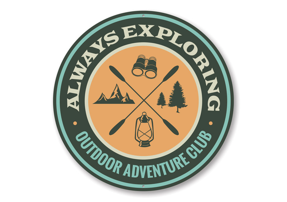 Always Exploring Sign – Lizton Sign Shop