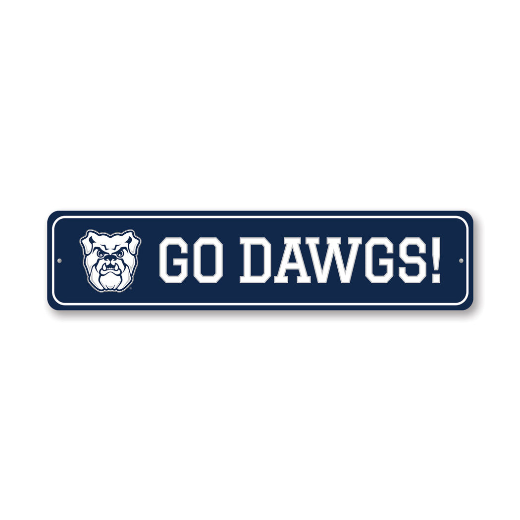 Go Dawgs Butler University Bulldogs Sign – Lizton Sign Shop