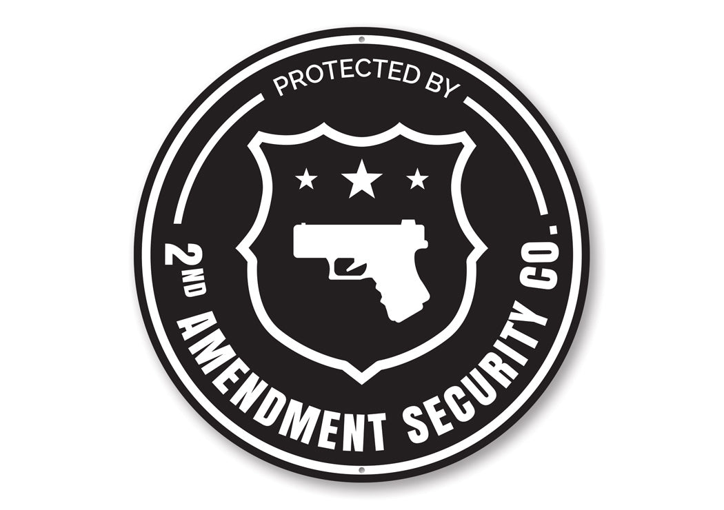 Protected by 2nd Amendment Security Co. Sign – Lizton Sign Shop