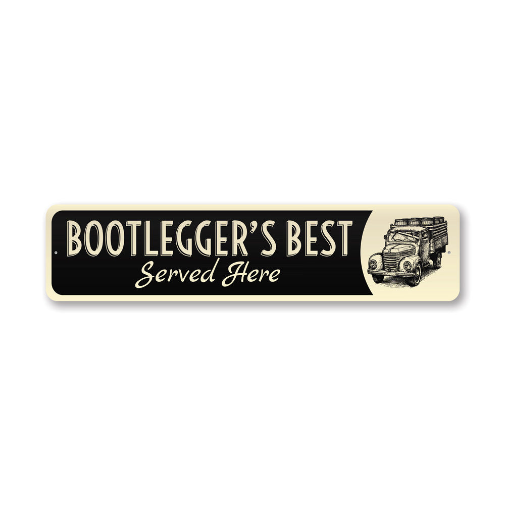 Bootlegger's Best Bar Sign – Lizton Sign Shop