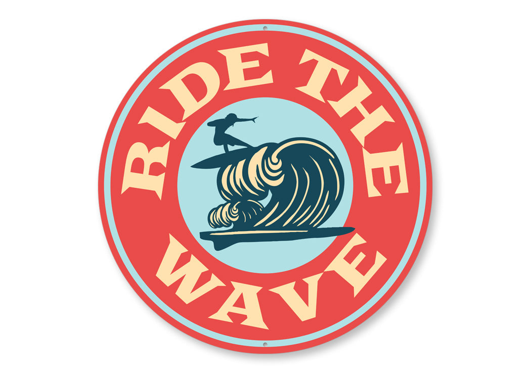 Ride The Wave Sign – Lizton Sign Shop
