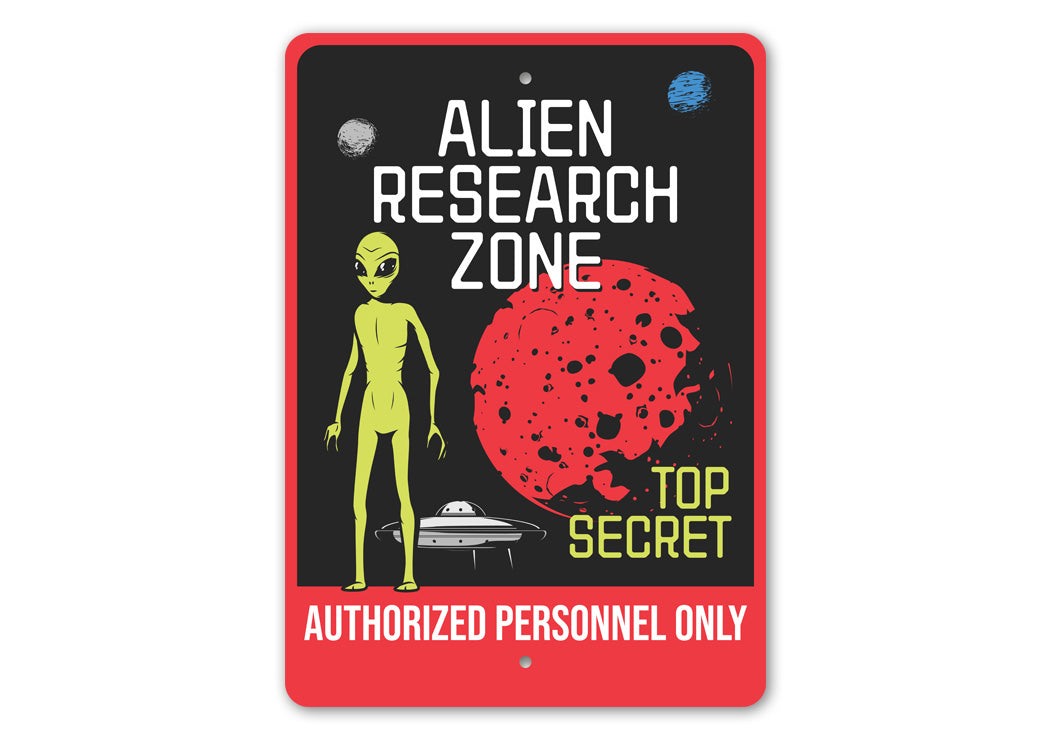 Alien Research Zone Top Secret Alien Decor Metal Sign – Lizton Sign Shop