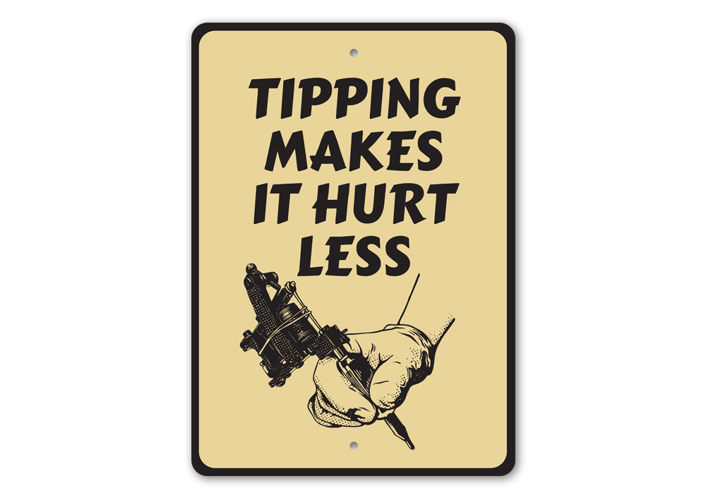 Tipping Tattoo Sign – Lizton Sign Shop