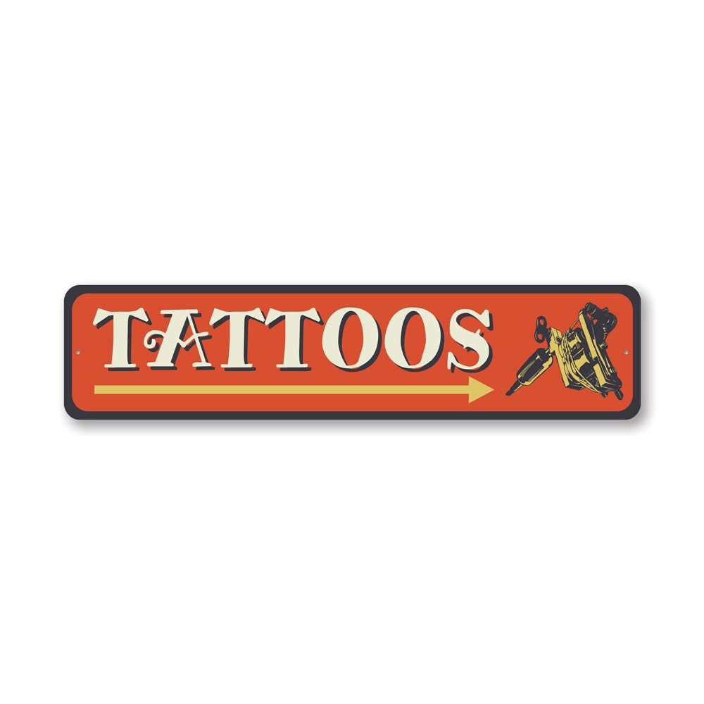 Tattoos Sign – Lizton Sign Shop