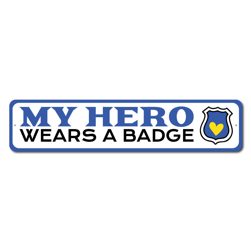 Police Hero Sign – Lizton Sign Shop