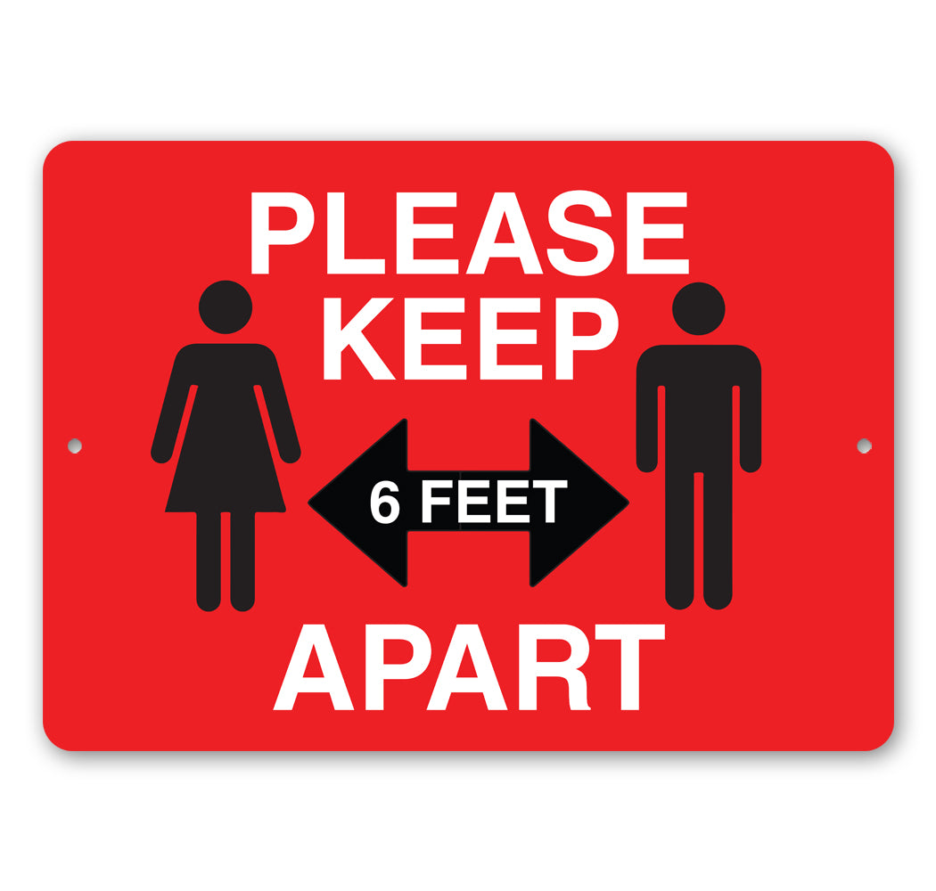 Please Keep 6 Feet Apart Sign – Lizton Sign Shop