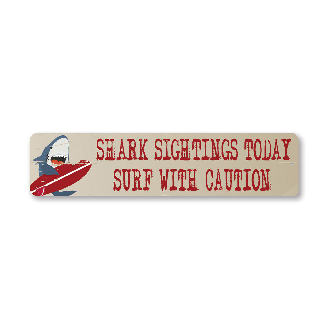 Shark Sighting Sign – Lizton Sign Shop