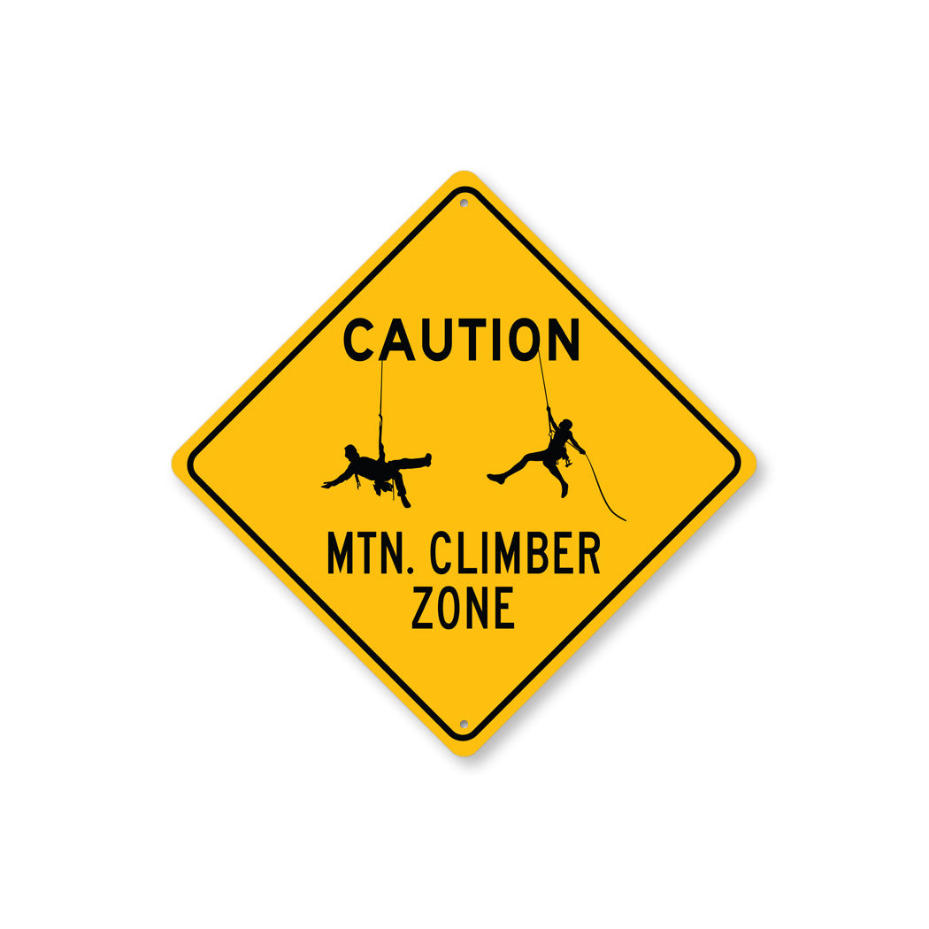 Mtn. Climber Zone Sign – Lizton Sign Shop
