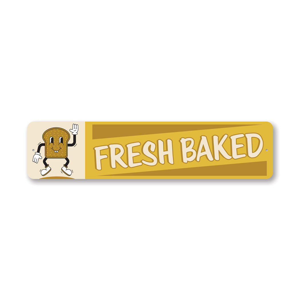 Fresh Baked Bread Sign – Lizton Sign Shop