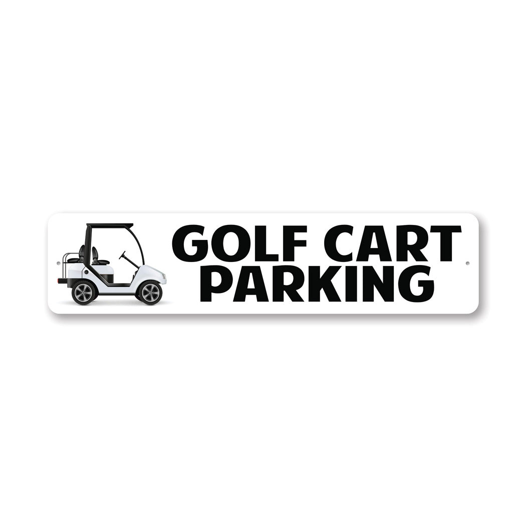 Golf Cart Parking Sign – Lizton Sign Shop