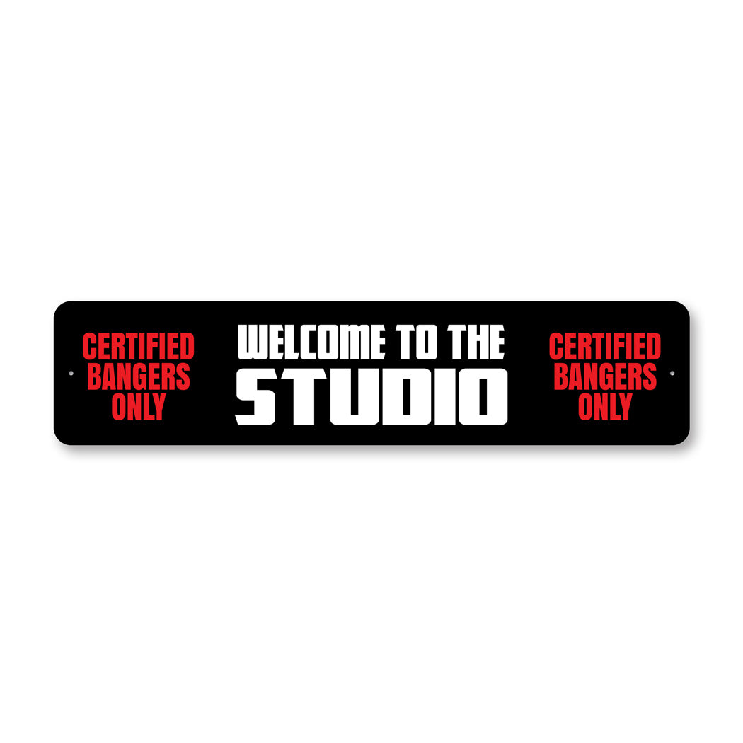 Certified Banger Music Sign – Lizton Sign Shop