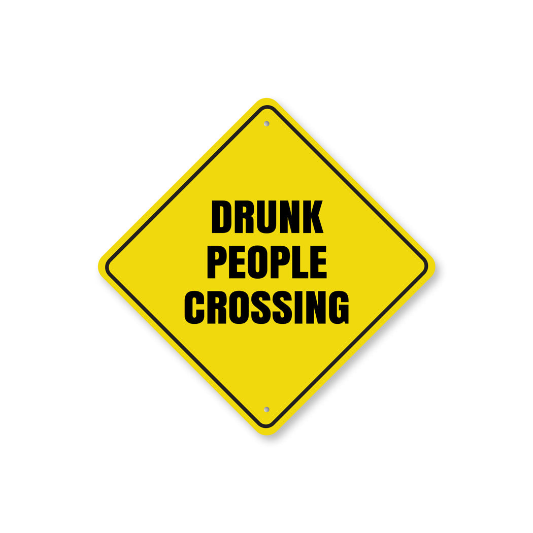 Drunk People Crossing Sign – Lizton Sign Shop