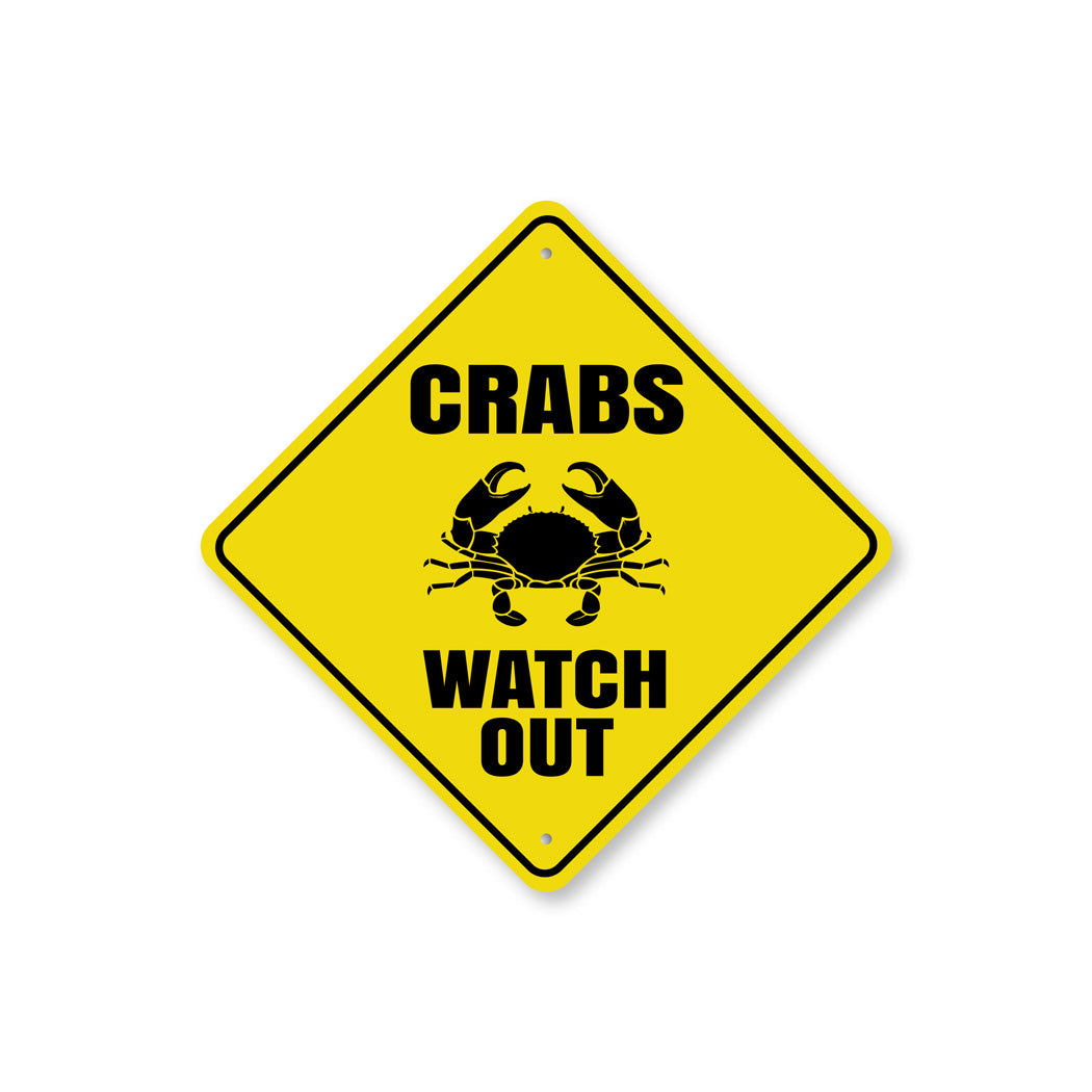 Crabs Watch Out Sign – Lizton Sign Shop